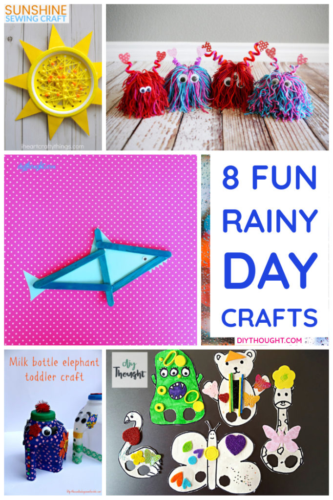 8 Fun Rainy Day Kids Crafts - diy Thought