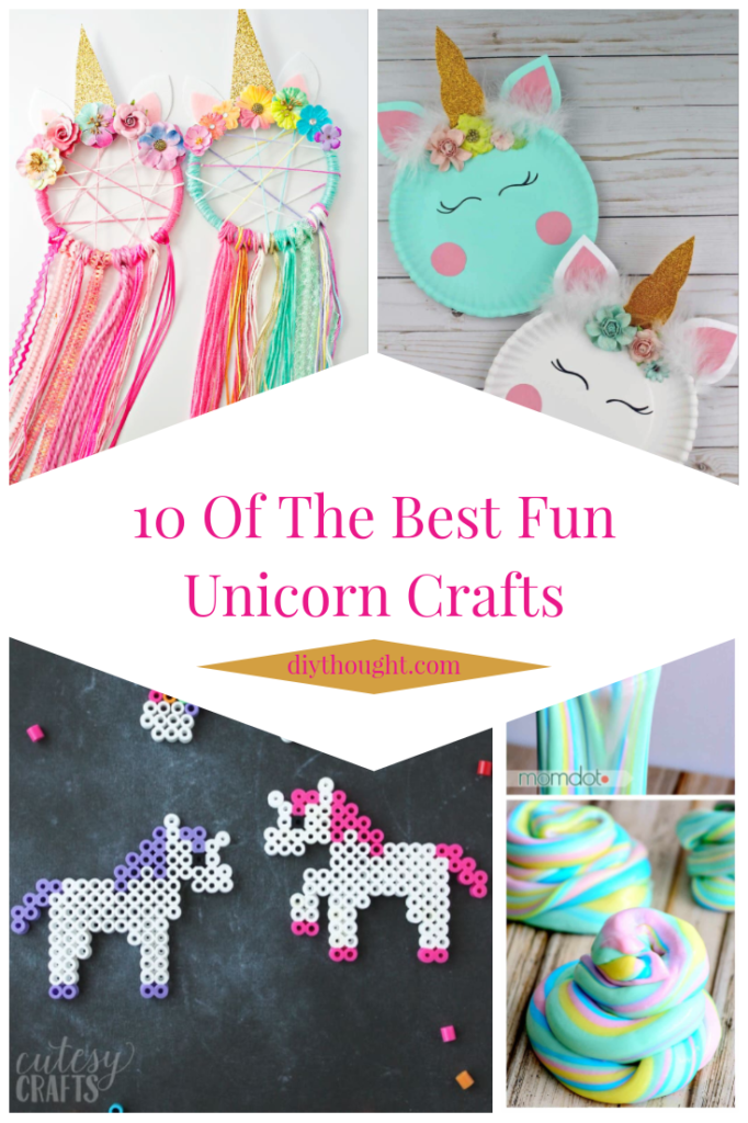 10 Of The Best Fun Unicorn Crafts - diy Thought