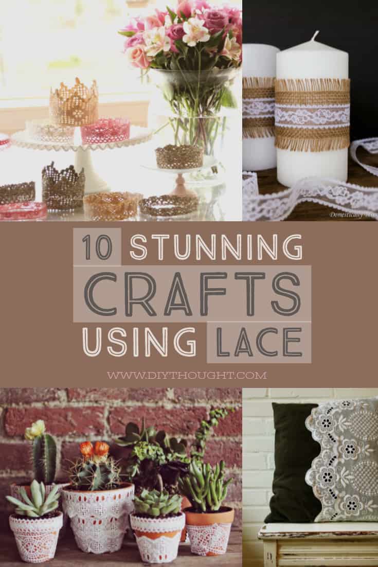 10 Stunning Crafts Using Lace - diy Thought