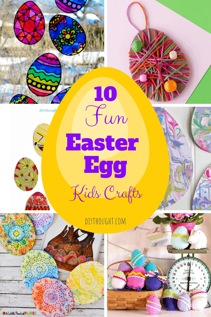 10 Fun Easter Egg Kids Crafts - DIY Thought