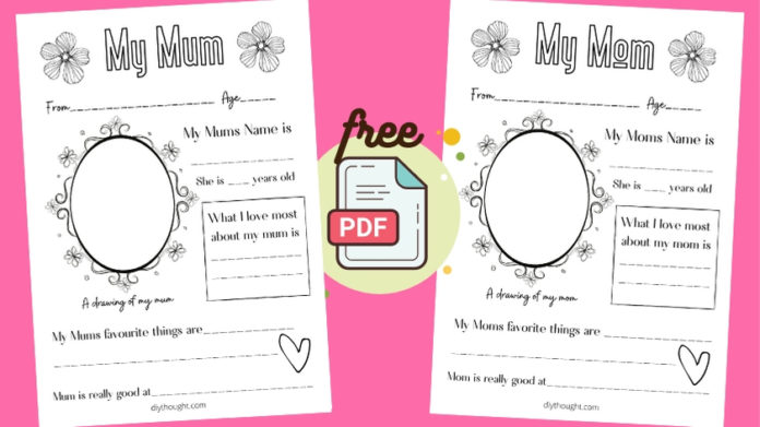 About My Mum/ Mom Printable - diy Thought