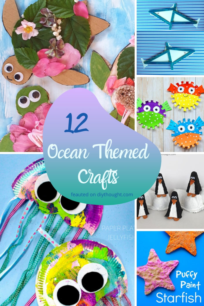 12 Ocean Themed Crafts - diy Thought