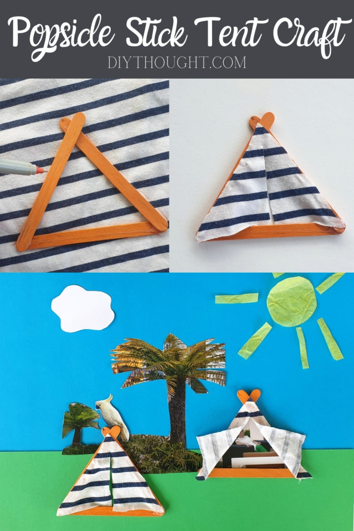 Popsicle Stick Tent Craft - diy Thought