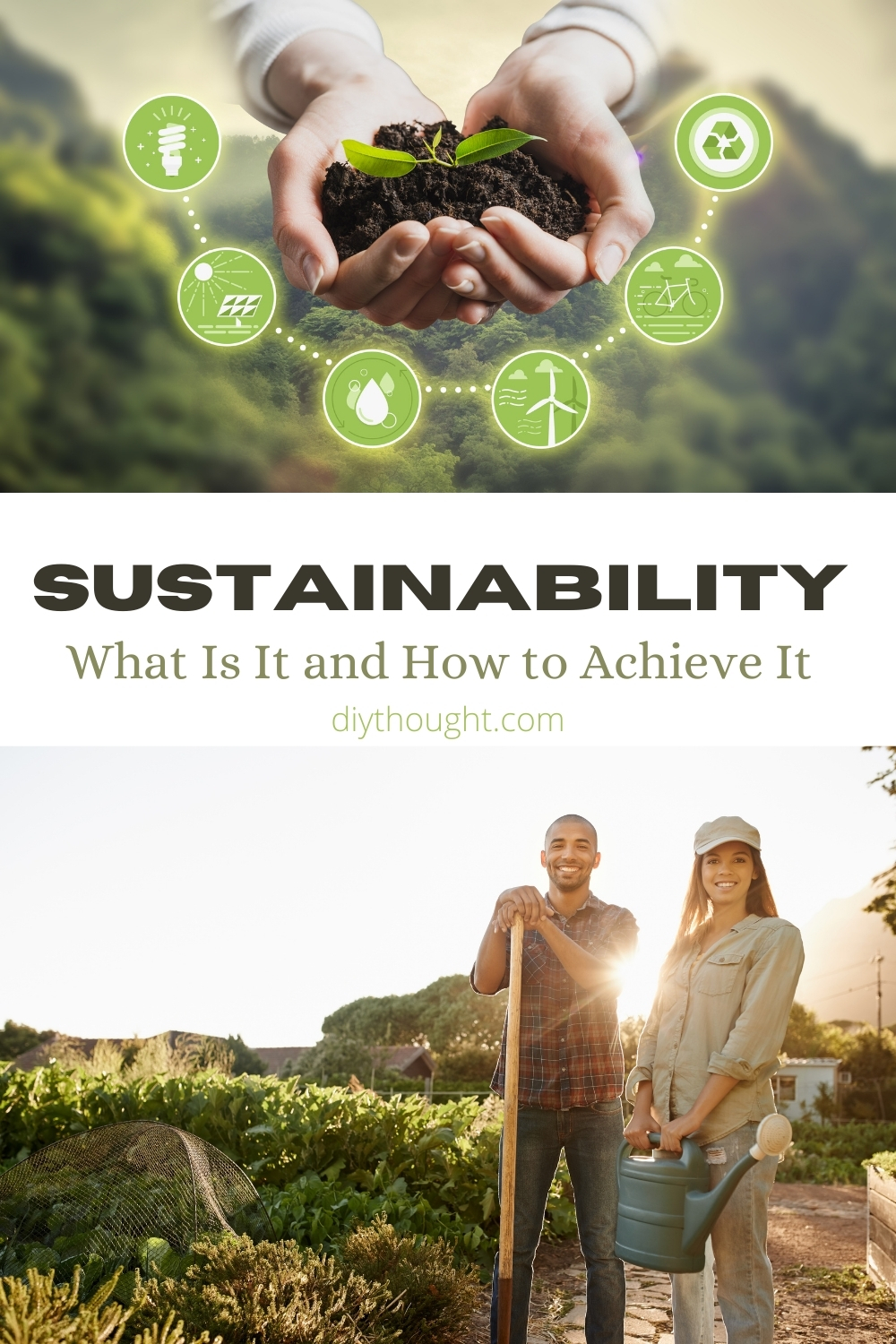 Sustainability: What Is It and How to Achieve It - diy Thought
