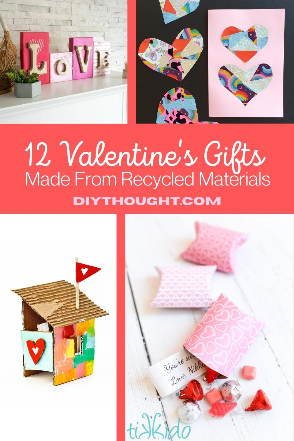 12 Valentine's Gifts Made From Recycled Materials - diy Thought