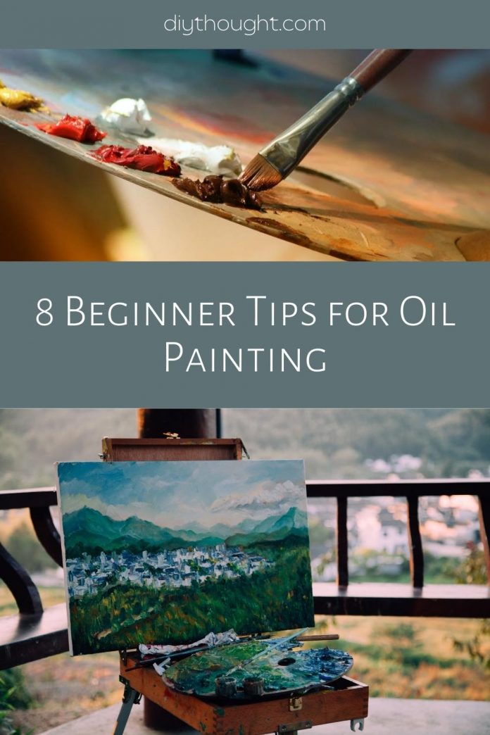 8 Beginner Tips for Oil Painting - diy Thought